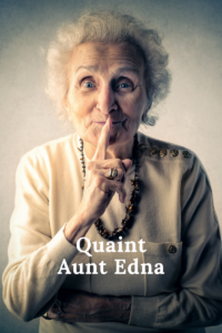 Aunt Edna | Rick Jantz, Writer